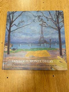 Van Gogh, Monet, Degas : the Mellon Collection of French art from the ...