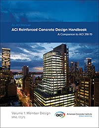 MNL-17(21): ACI Reinforced Concrete Design Handbook, Volume 1 & Volume ...