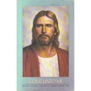 Come Unto Me (Relief Society Personal Study Guide 3) | Amazon.com.br