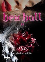 Amazon.com: Hex Hall 2. Desafío: 9789507322051: RACHEL HAWKINS: Books