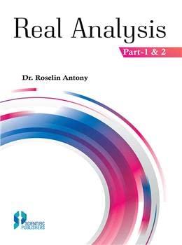 Real Analysis (Vol. 1-2) Set: Roselin Antony: 9789389412956: Amazon.com ...
