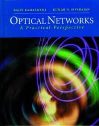 Optical Networks, a Practical Perspective: Ramaswami, Rajiv / Sivarajan ...