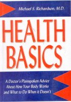 Health Basics: Michael S. Richardson: 9788182900080: Amazon.com: Books