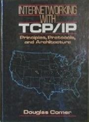 Buy Principles, Protocols and Architecture (v. 1) (Internetworking with TCP/IP) Book Online at ...