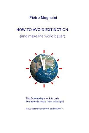 HOW TO AVOID EXTINCTION: (and make the world better) - Kindle edition ...