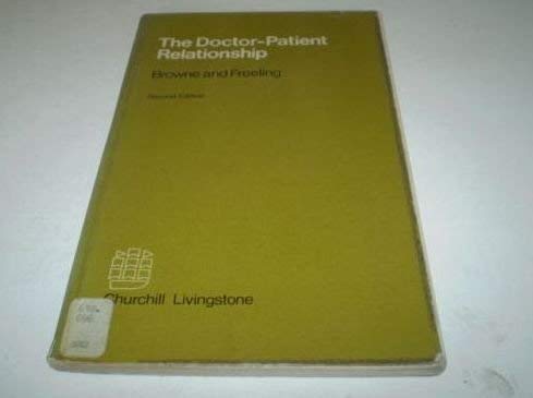 Doctor-patient Relationship : Browne, Kevin, Freeling, Paul: Amazon.co ...