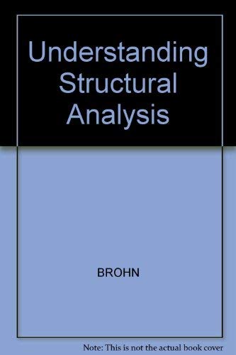Understanding Structural Analysis: Brohn, David: 9780246122384: Books ...