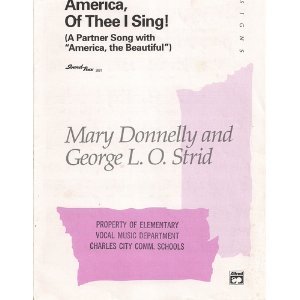 America, of Thee I Sing!: Donnelly, Mary and George L.O. Strid: Amazon ...
