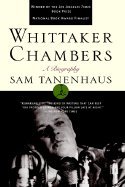 Whittaker Chambers: TANENHAUS, Sam: Amazon.com: Books