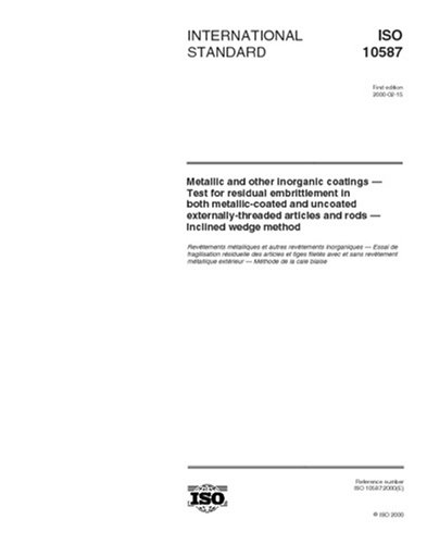 ISO 10587:2000, Metallic and other inorganic coatings - Test for ...