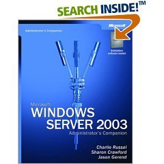 Microsoft® Windows® Server 2003 Administrator's Companion ...
