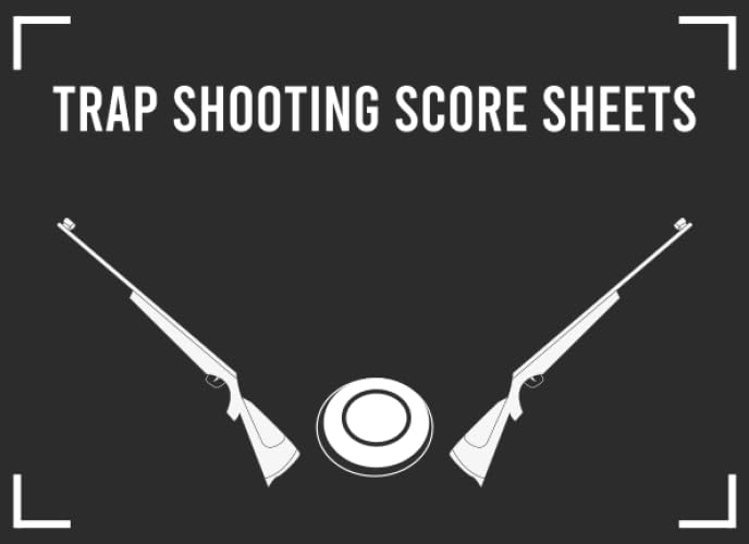 Trapshooting Score Sheet at Levi Skipper blog
