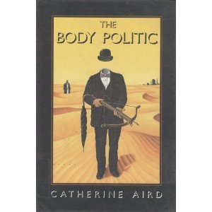 The Body Politic: Aird, Catherine: 9780385417808: Amazon.com: Books