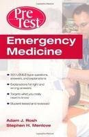 Pretest Emergency Medicine Original Price 26 95: Adam J Rosh ...