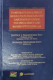 LEXIS NEXIS, Corporate Insolvency Resolution Process and Liquidation under the Insolvency and ...
