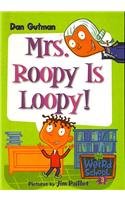 Buy Mrs. Roopy Is Loopy! Book Online at Low Prices in India | Mrs ...