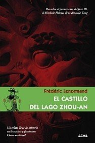 El castillo del lago Zhou-an: 1 (Alea) : Lenormand, Frédéric: Amazon.es ...