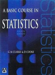Amazon.com: A Basic Course in Statistics: 9780340719954: Clarke, G. M ...