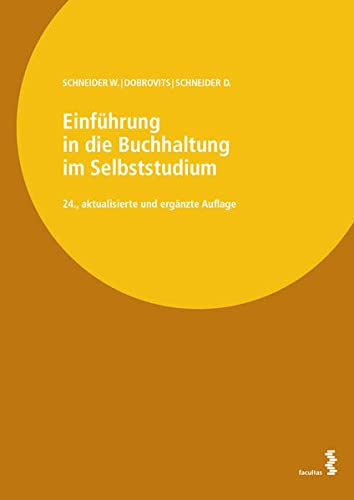 Amazon.com: Schneider:Einf?hrung in die Buchhaltung: 9783708921921: unknown author: Books