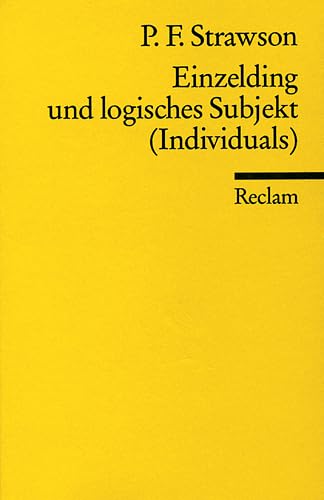 Amazon.com: Einzelding und logisches Subjekt.: 9783150094105: Strawson ...