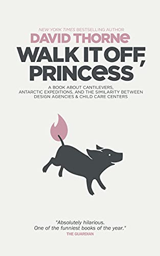 Walk It Off, Princess - Kindle edition by Thorne, David. Humor ...