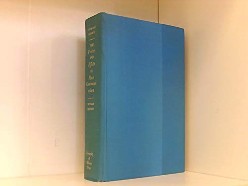 The Process and Effects of Mass Communication: Schramm, Wilbur Lang ...