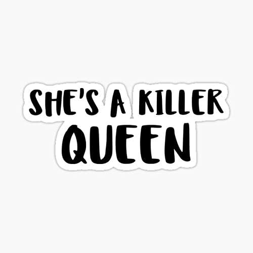 Amazon.com: Shes A Killer Queen Sticker - Sticker Graphic - Auto, Wall ...