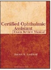 Certified Ophthalmic Assistant Exam Review Manual (The Basic Bookshelf ...