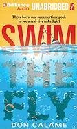 Amazon.com: Swim the Fly: 9781441814883: Calame, Don, Podehl, Nick: Books