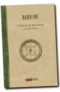 Hardline A Study on the Hard Sayings of Jesus Christ: Field Guide ...