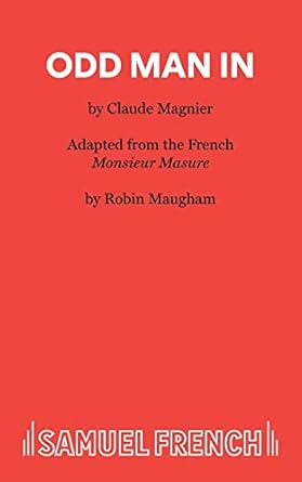 Odd Man in: Play (Acting Edition): C. Magnier: 9780573013164: Amazon ...