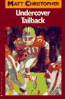 Undercover Tailback: Christopher, Matt, Casale, Paul: 9780316142540 ...