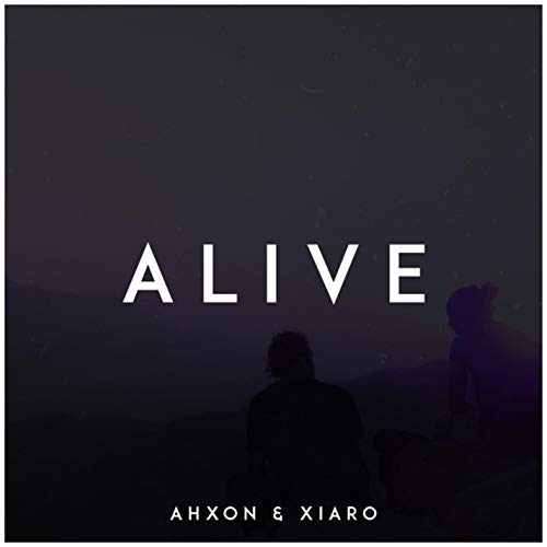 Play Alive by AhXon & Xiaro on Amazon Music