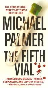 The Fifth Vial Publisher: St. Martin's Paperbacks; ZZZ edition: Michael ...