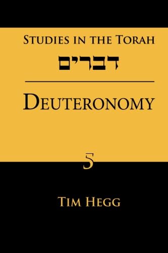 Studies in the Torah: Deuteronomy: Hegg, Tim: 9780997982206: Amazon.com ...