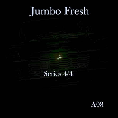 Écouter Series 4/4 - A08 par Jumbo Fresh sur Amazon Music Unlimited
