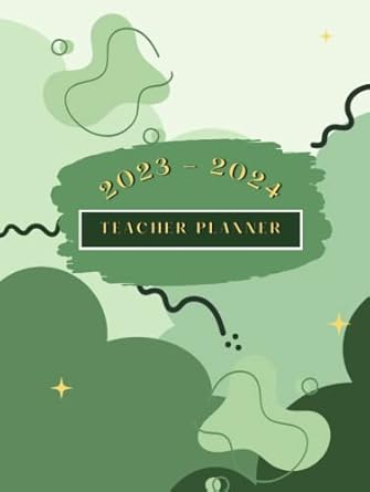 Teacher Planner 2023-2024: Monthly Organiser/Diary with Yearly Term ...