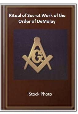Ritual of Secret Work of the Order of DeMolay: unknown author: Amazon ...