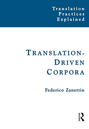 Translation-Driven Corpora: Corpus Resources for Descriptive and ...