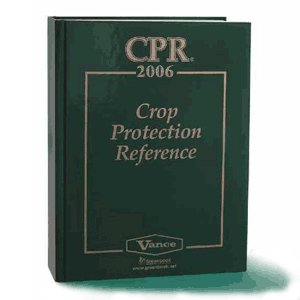 Crop Protection Reference 2007 (Greenbook): Dow Agrosciences: Amazon ...