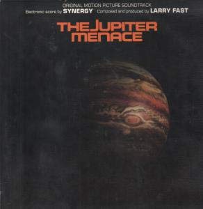 LARRY FAST / SYNERGY - The Jupiter Menace - Amazon.com Music