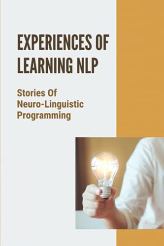 83 Best Neuro-Linguistic Programming Books of All Time - BookAuthority