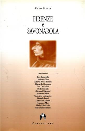Amazon.com: Firenze e Savonarola (Italian Edition): 9788886794039: Enzo ...