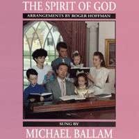Ballam, Michael - Spirit of God - Amazon.com Music