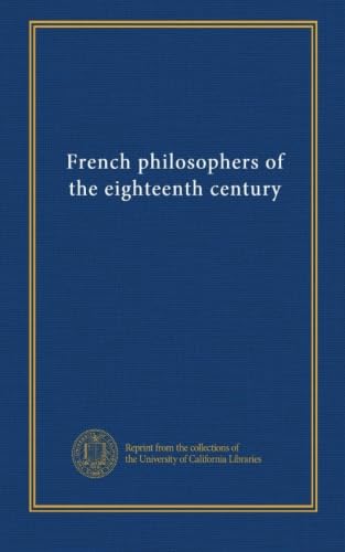 French philosophers of the eighteenth century (v.6:1) : Amazon.in: Books