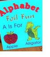 Alphabet Foil Fun: Flying Frog Publishing: Amazon.com: Books