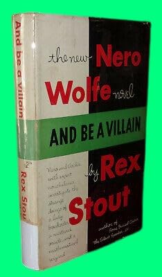 Collectible Rex Stout AND BE VILLAIN First edition 1948 Nero Wolfe ...