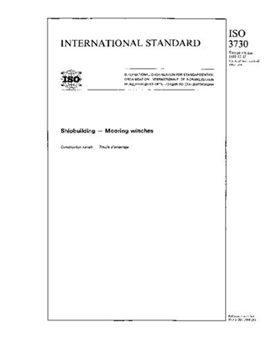 ISO 3730:1988, Shipbuilding - Mooring winches: International ...