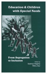 Education & Children with Special Needs: From Segregation to Inclusion ...