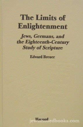 The Limits of Enlightenment: Jews, Germans, and the Eighteenth-Century ...